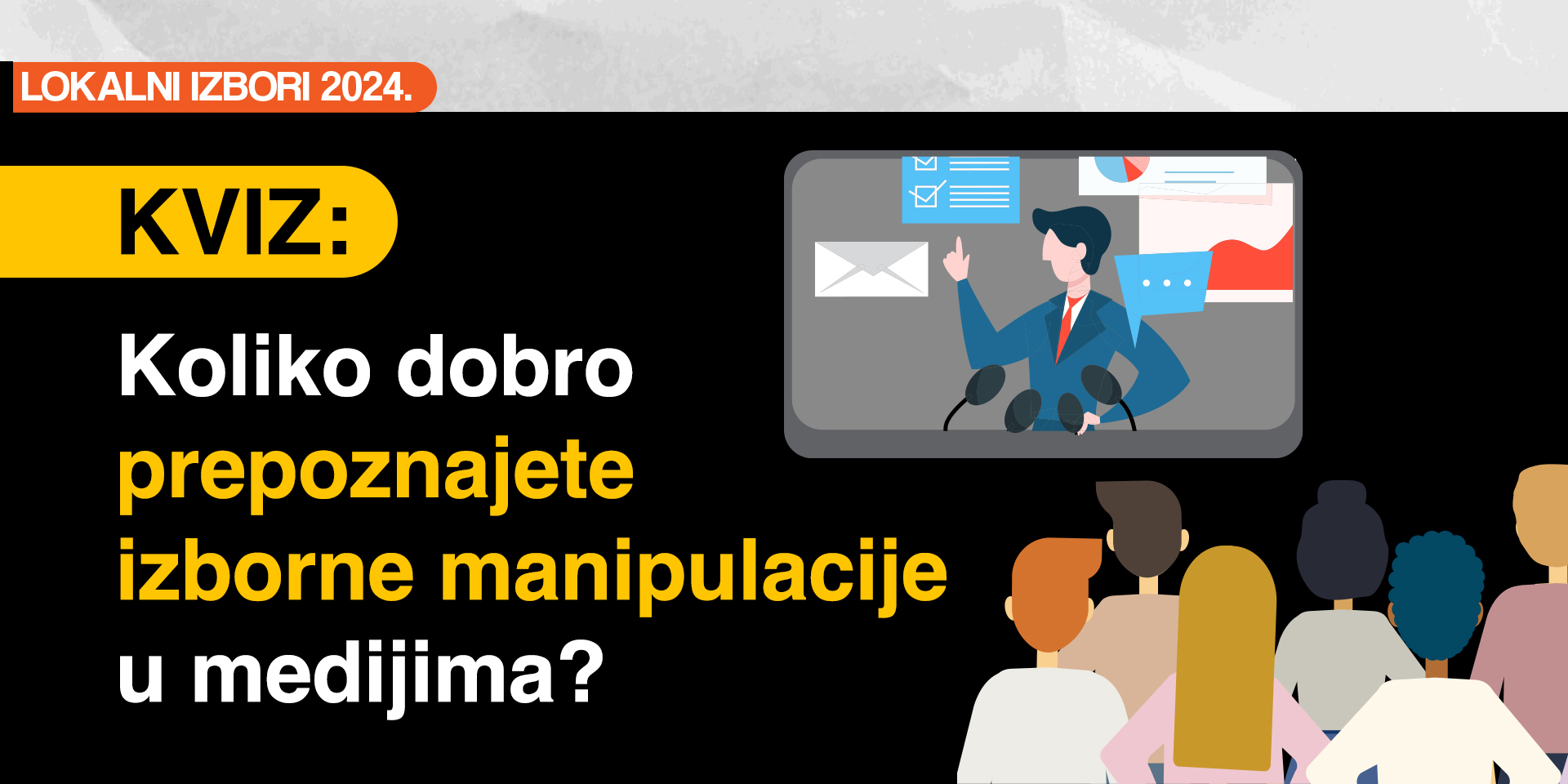 Koliko dobro prepoznajete izborne manipulacije u mediji...